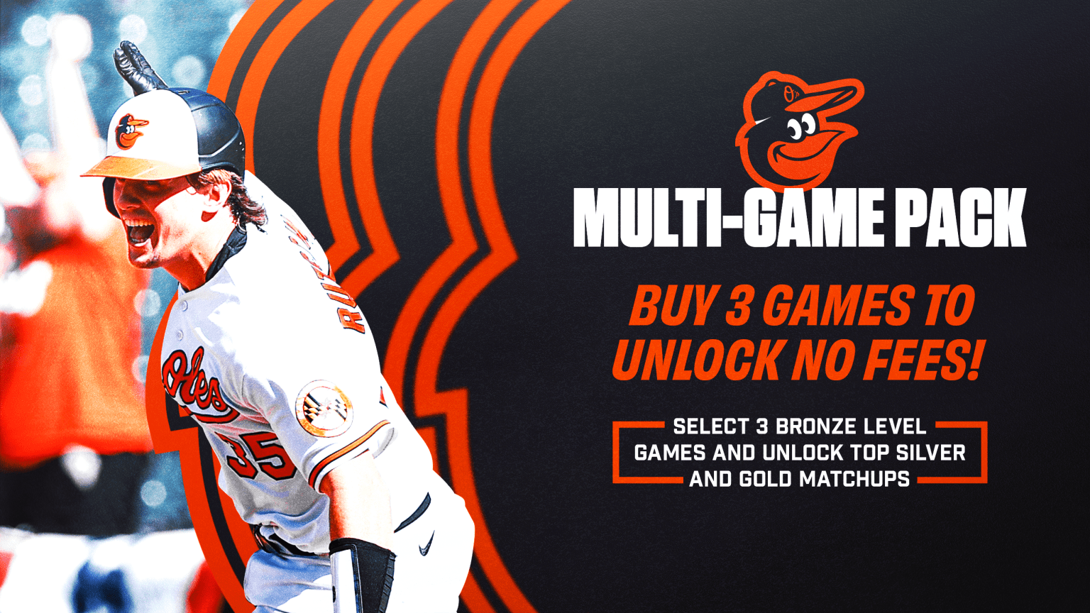 Orioles Multi-Game Pack | Baltimore Orioles