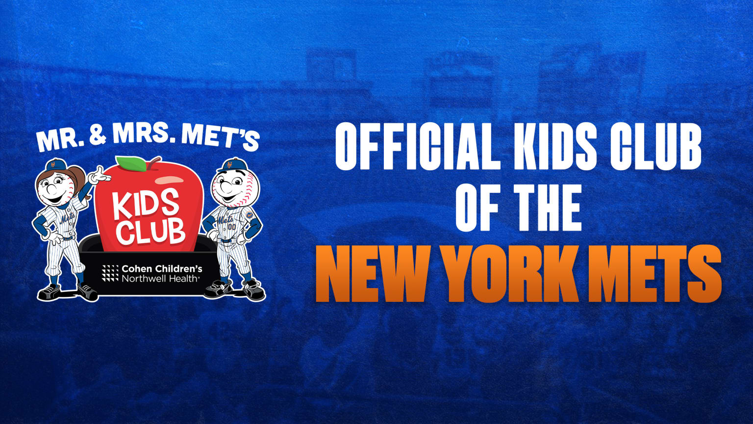 Mr. and Mrs. Met's Kids Club | New York Mets