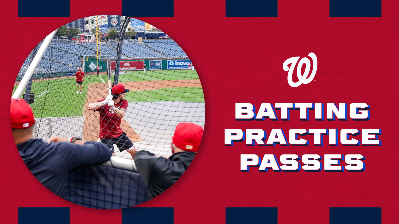 Batting Practice On-Field Passes | Washington Nationals