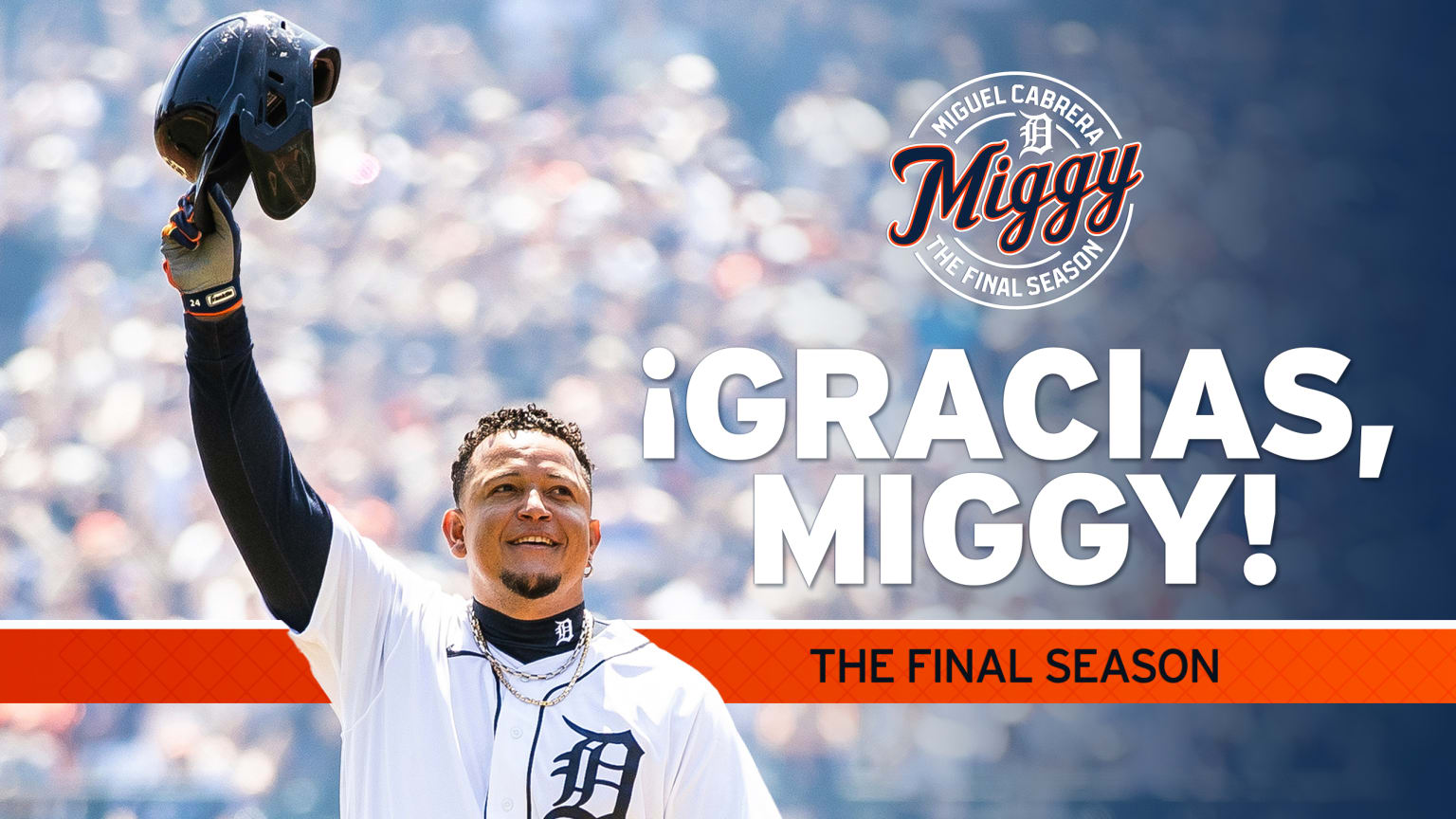 Tigers announce ¡Gracias, Miggy! The Final Season