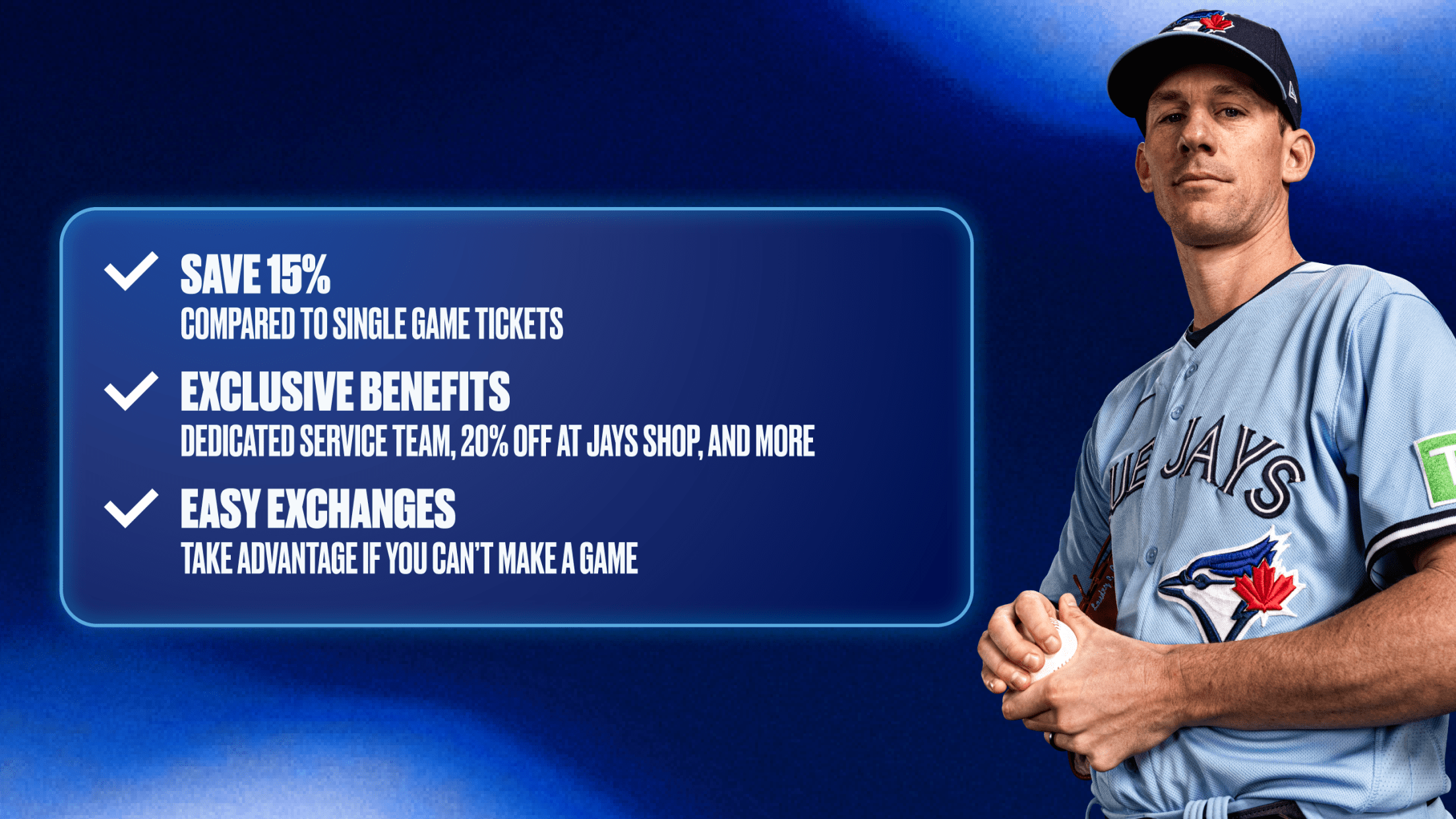 Quarter Season Tickets | Tickets | Toronto Blue Jays