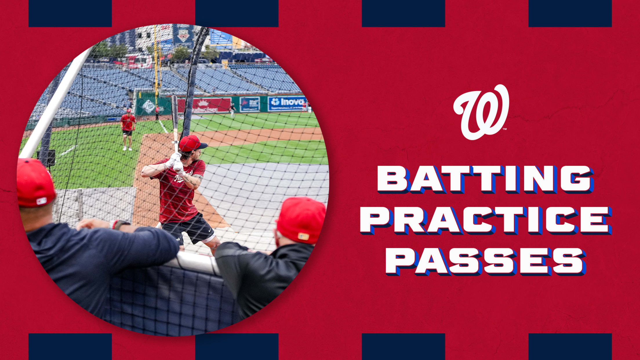 Batting Practice On-Field Passes | Washington Nationals