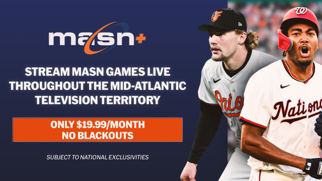 MASN+ streaming available in Orioles', Nationals' territory