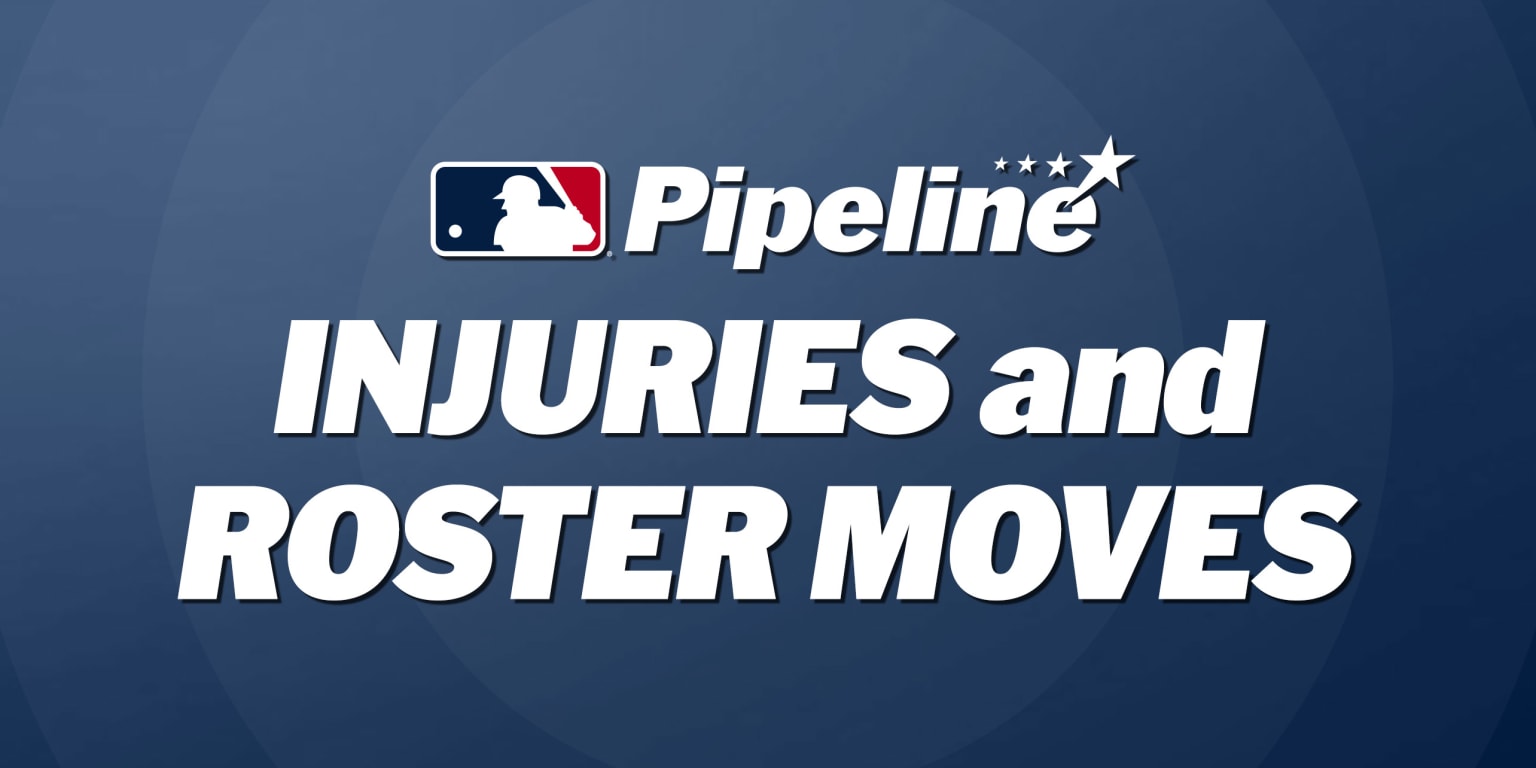 Top prospect injuries & roster moves