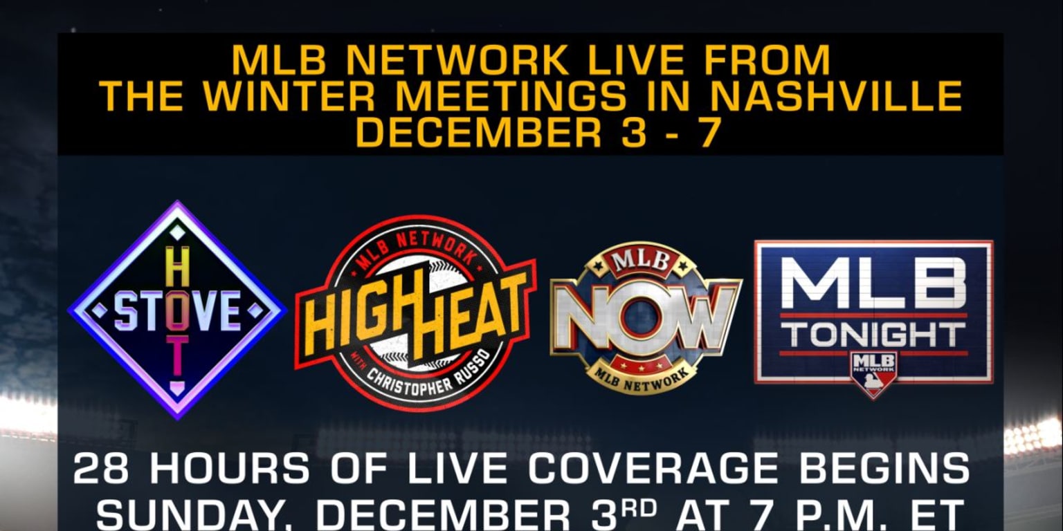 28 hours of live Winter Meetings coverage begins this Sunday on MLB Network