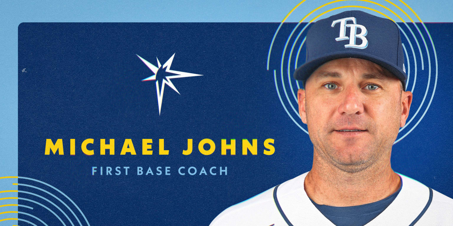 Michael Johns named Rays first-base coach