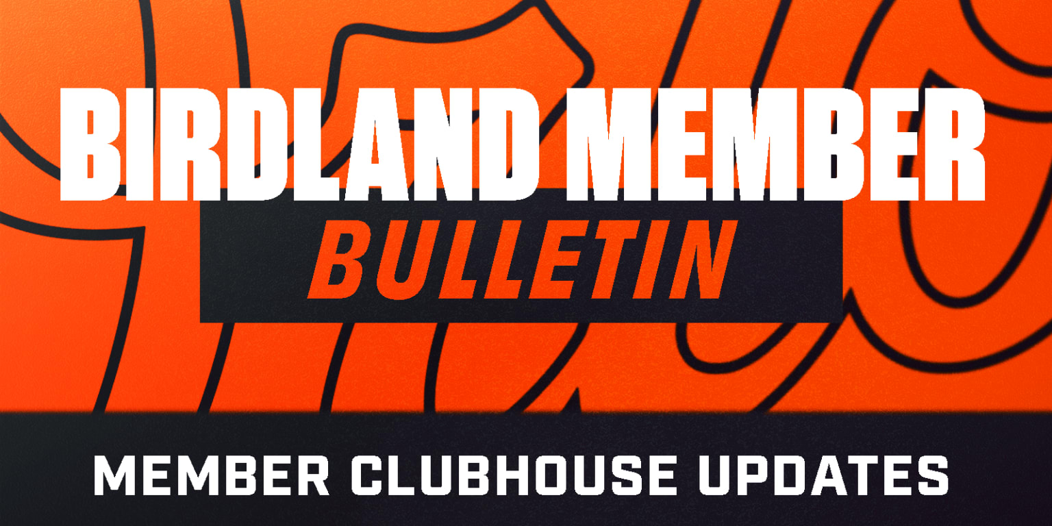 Birdland Member Clubhouse Updates