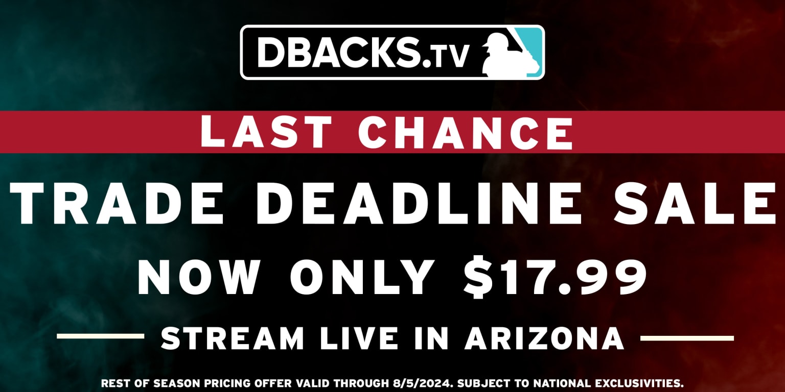 DBACKS.TV Trade Deadline 2024 Sale