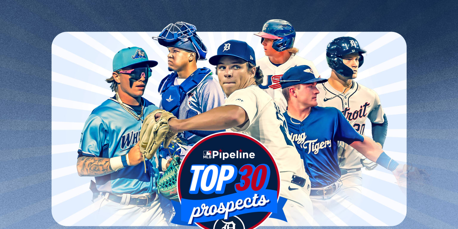 Tigers Top 30 Prospects list 2025 preseason