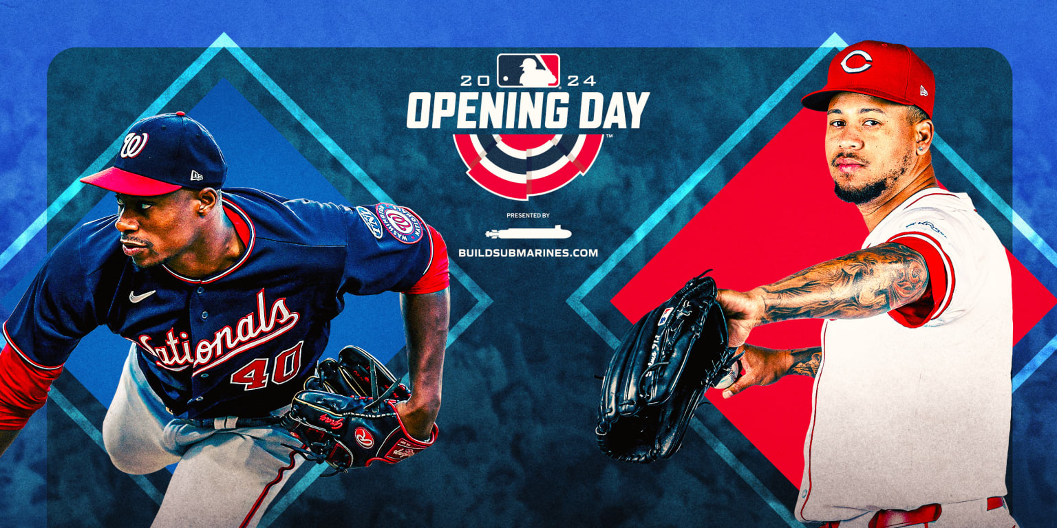 Nationals, Reds 2024 Opening Day FAQ
