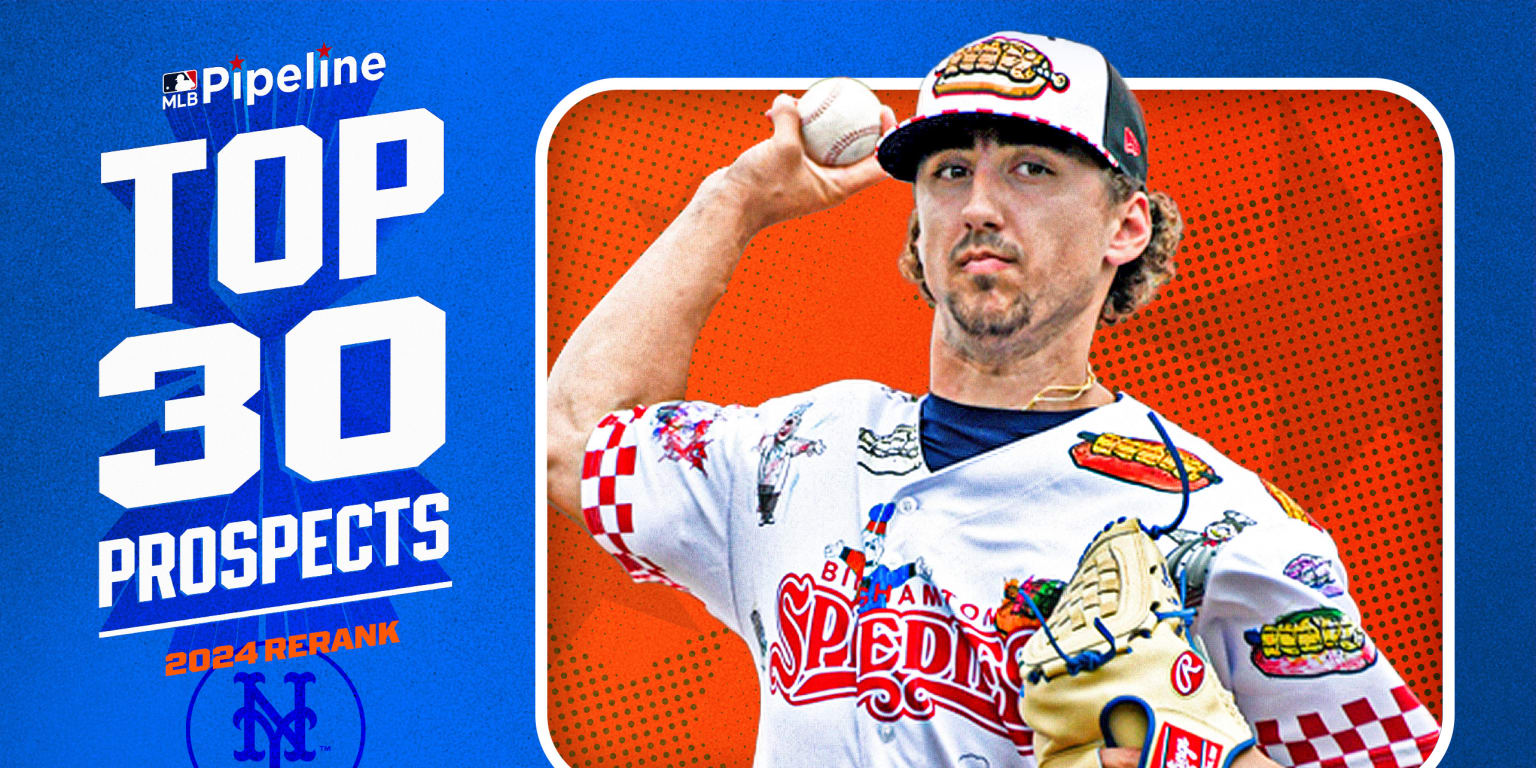 Mets' Top 30 prospects 2024 midseason update