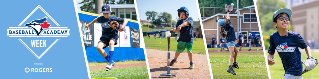 Baseball Academy Academy Week | Baseball Academy | Toronto Blue Jays