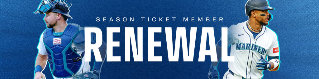 Mariners | Season Tickets | Renew | Seattle Mariners
