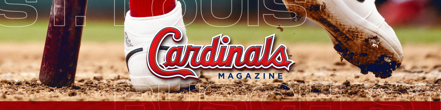 Cardinals Magazine | St. Louis Cardinals