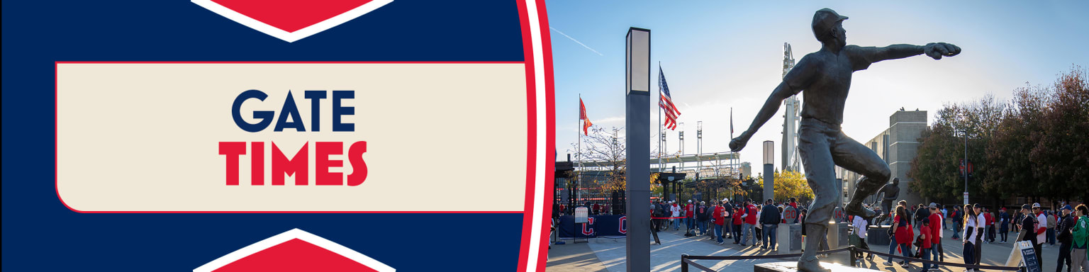 Gate Times | Cleveland Guardians