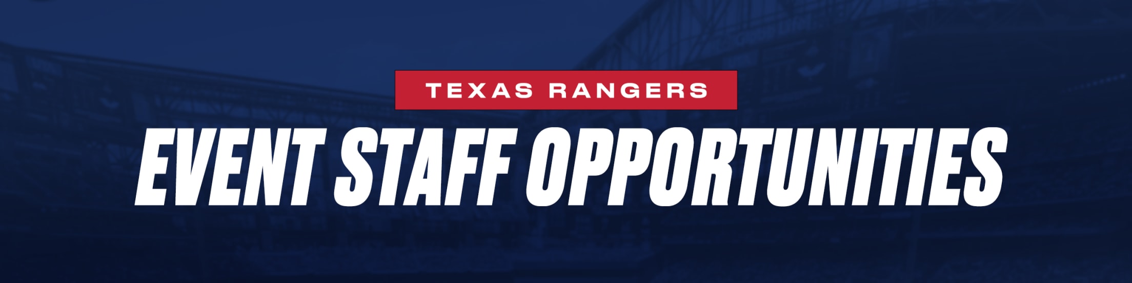 Texas Rangers | Seasonal Job Opportunities | Texas Rangers