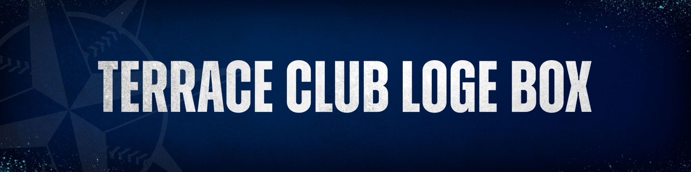 Mariners | Premium | Terrace Club | Loge Boxes | Seattle Mariners