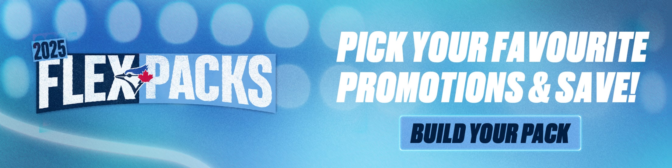 Flex Packs | Tickets | Toronto Blue Jays