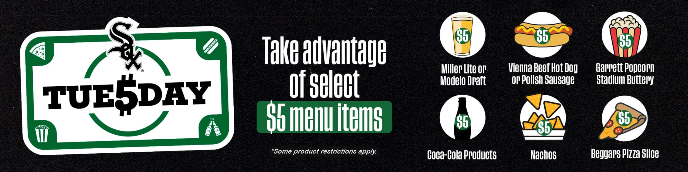 $5 Tuesday | Chicago White Sox