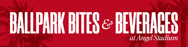 Angel Stadium Dining | Los Angeles Angels