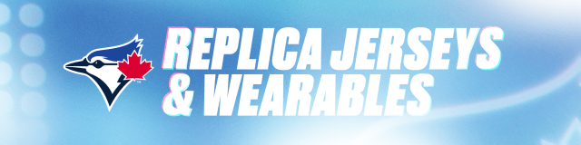 Replica Jerseys & Wearables | Theme Days | Tickets | Toronto Blue Jays