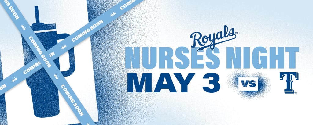 Nurses Night | Kansas City Royals