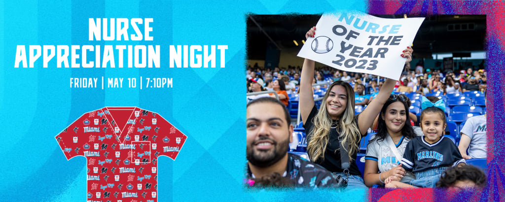 Nurse Appreciation Night | Miami Marlins
