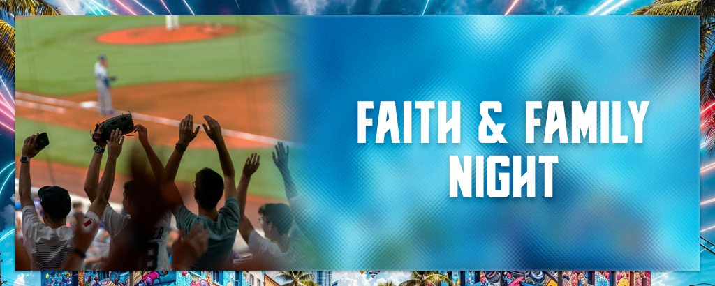 Faith and Family Night | Miami Marlins