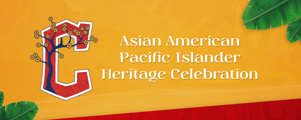Asian American Pacific Islander Heritage Month | Cleveland Guardians