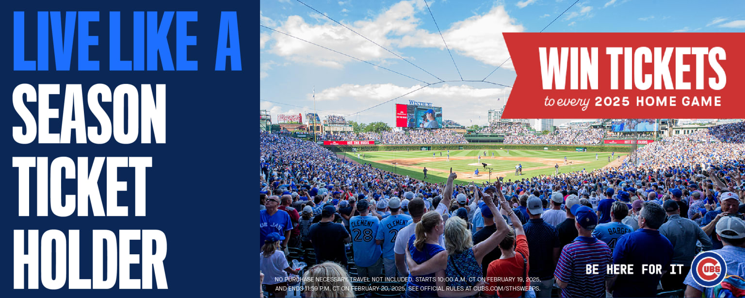 Cubs 2025 Season Ticket Sweepstakes | Chicago Cubs