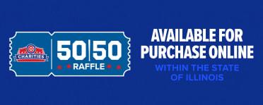 Cubs Charities 50/50 Raffle | Chicago Cubs