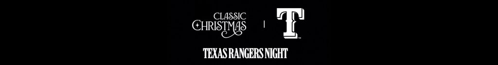 Classic Christmas | Texas Rangers