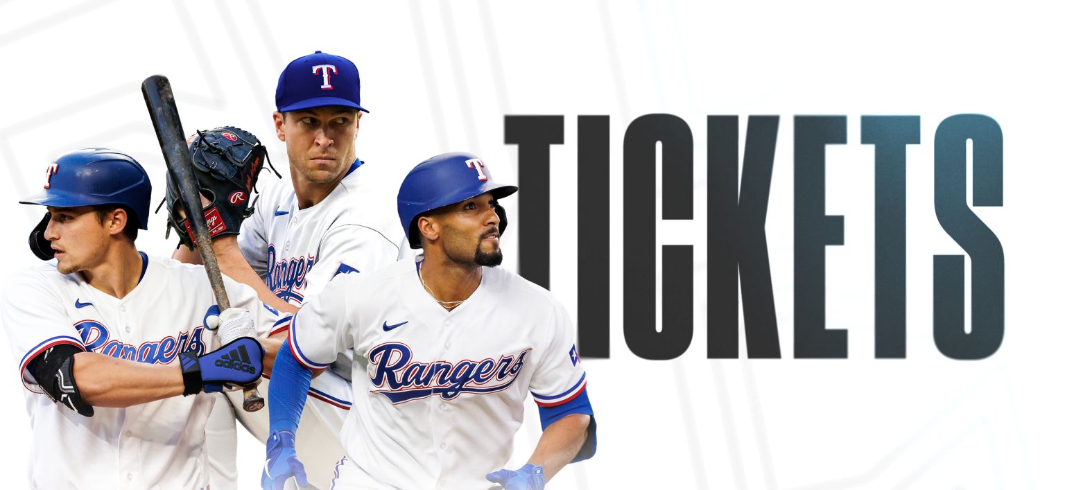 Rangers Tickets | Texas Rangers