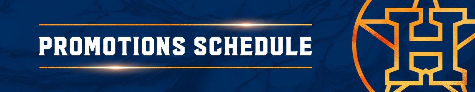 Promotions | Houston Astros