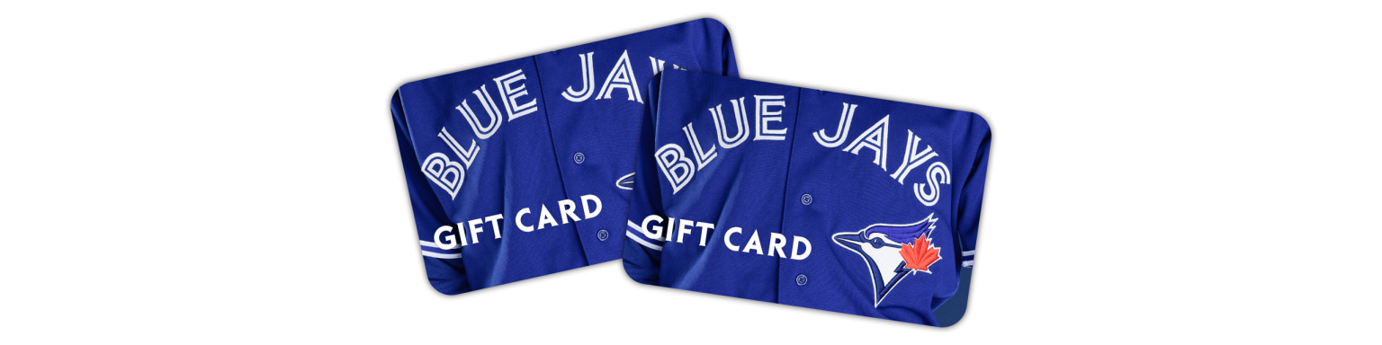Gift Card Centre | FAQ | Toronto Blue Jays