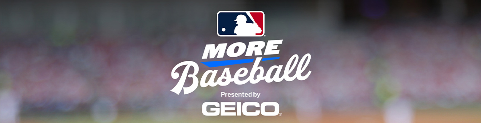 More Baseball presented by GEICO | Frequently Asked Questions | MLB.com