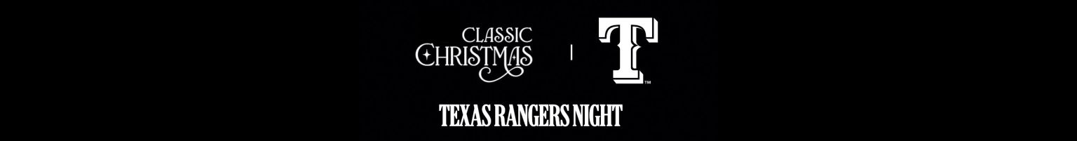 Classic Christmas | Texas Rangers