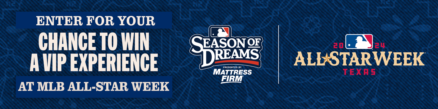 Season of Dreams Sweepstakes presented by Mattress Firm | MLB.com
