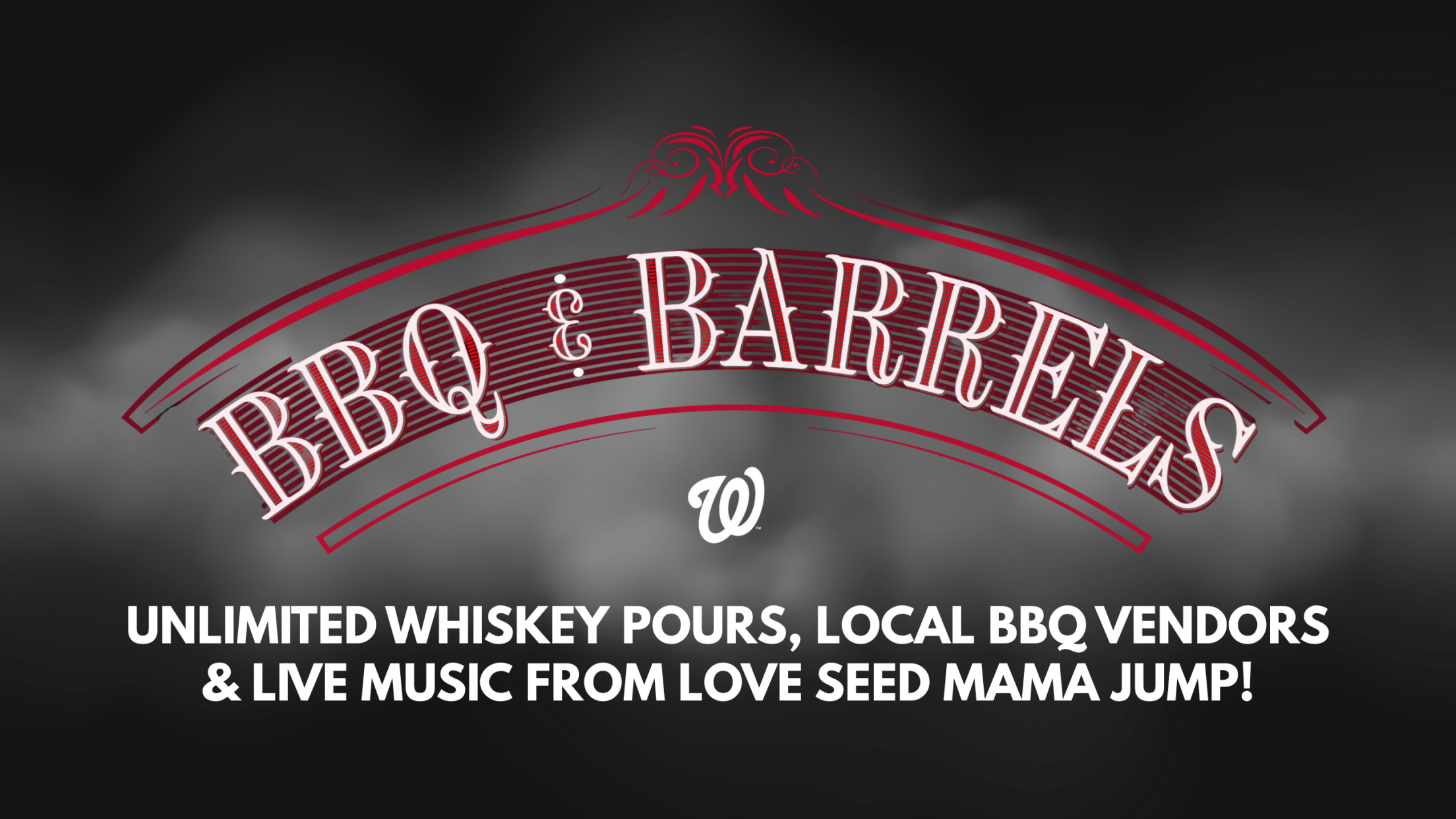 BBQ & Barrels | Washington Nationals