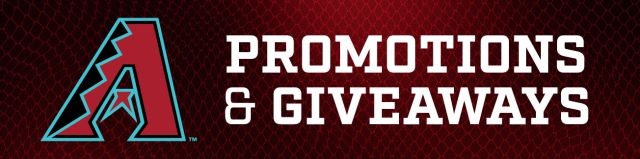2025 Promotions & Giveaways | Arizona Diamondbacks